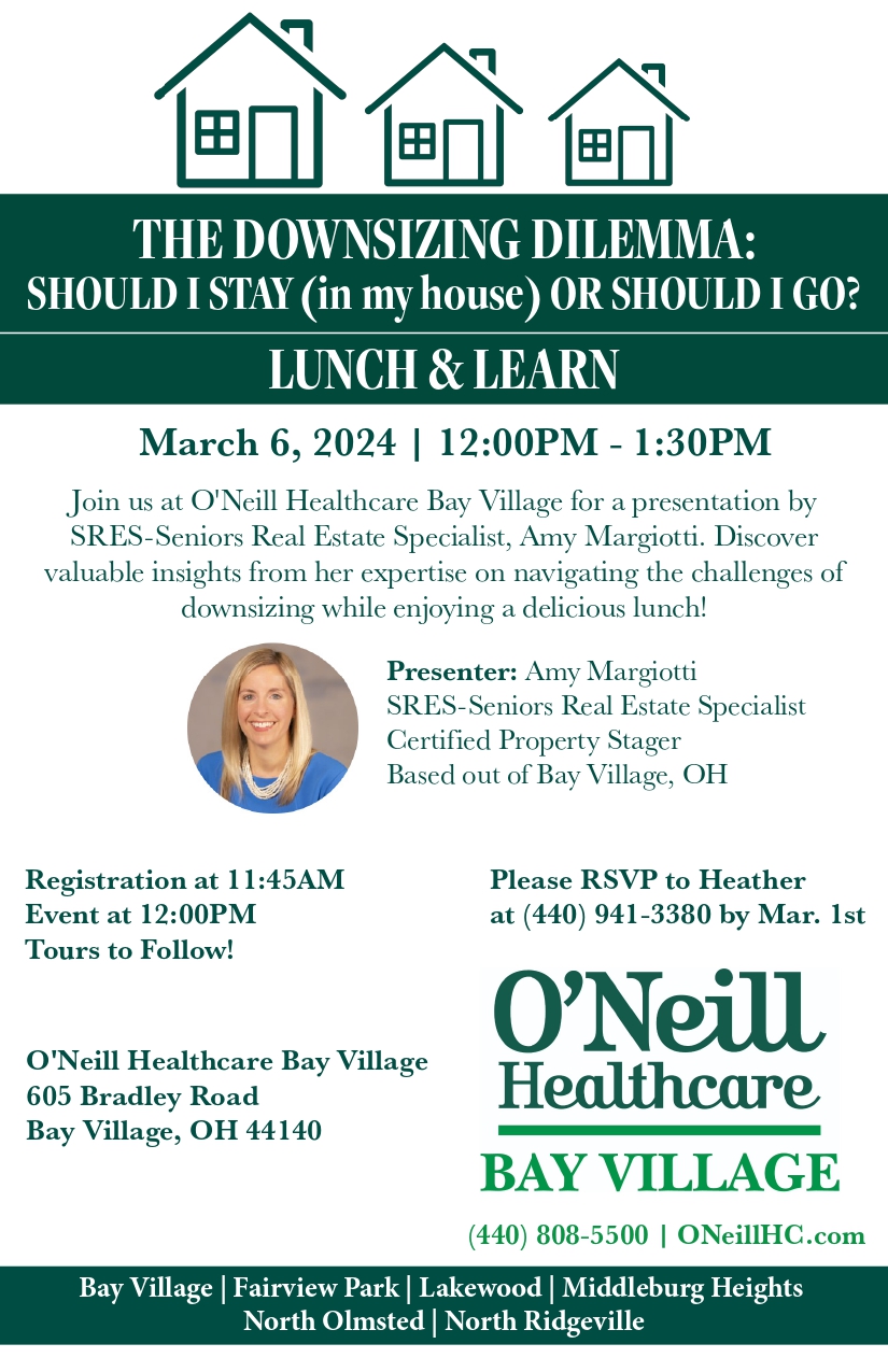 The Downsizing Dilemma: Should I stay (in my house) or should I go? - O'Neill Healthcare